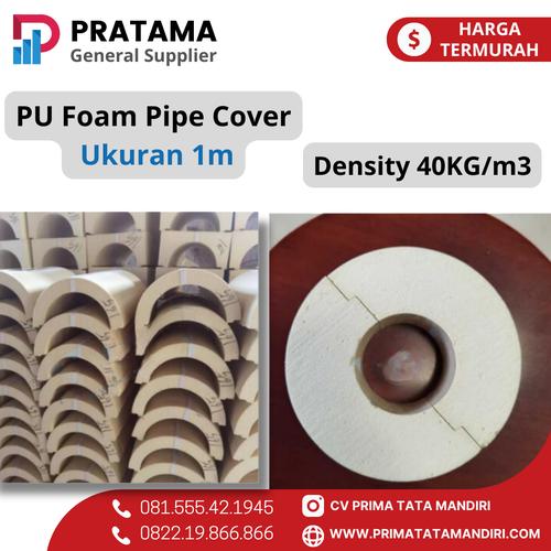 Jual Insulation Polyurethane Foam Pipa PU 1 Inch Tebal 25mm x 1m D.40kg ...