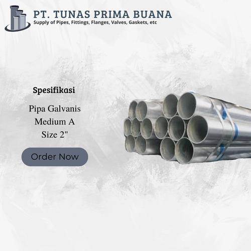 Jual Pipa Galvanis Medium A Size 2" - Jakarta Pusat - PT. Tunas Prima ...