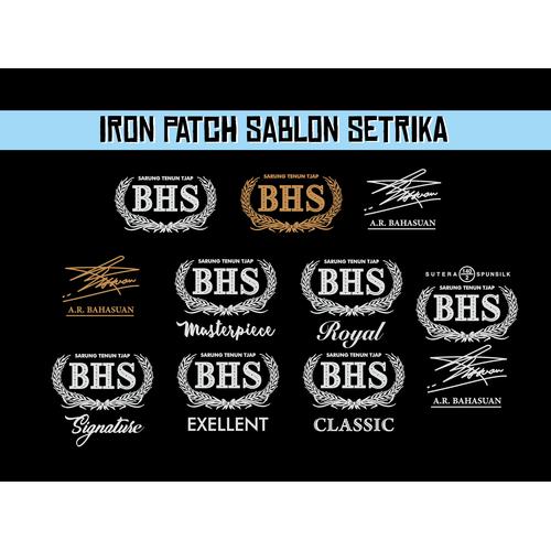 Promo PATCH BHS Sablon Setrika / Iron Patch Desain Label LOGO Sarung ...