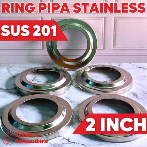 Jual Ring Pipa Stainless 2 Inch SUS 201 - Jakarta Utara - Teknik 4 ...