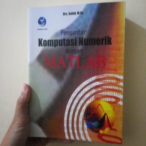 Jual Buku Pengantar Komputasi Numerim Dengan Matlab - Kab. Bantul ...