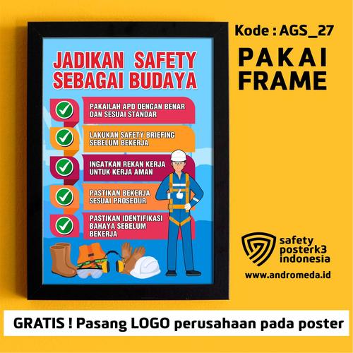 Jual Safety Poster Slogan K3 Jadikan Safety Sebagai Budaya Keselamatan ...