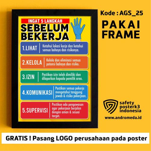 Jual Safety Poster Slogan K3 Ingat 5 Langkah Sebelum Bekerja Lihat ...
