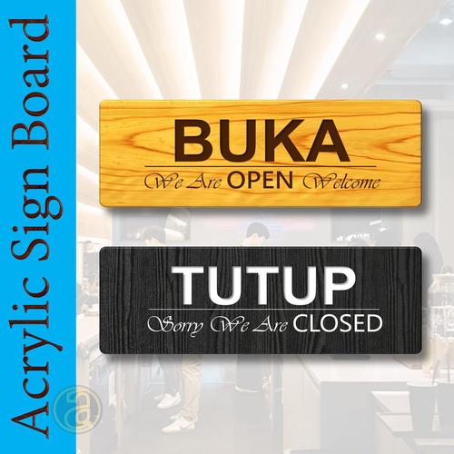 Jual Sign Board Acrylic OPEN CLOSE Akrilik Tulisan BUKA-TUTUP SIGNAGED ...
