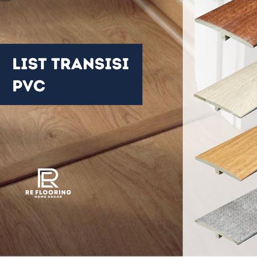 Jual List Transisi PVC - Lis Pintu Lantai Vinyl SPC - Jakarta Barat ...