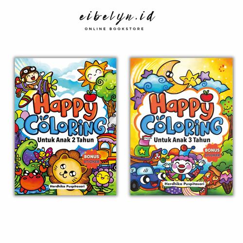 Jual Buku Mewarnai Anak Happy Coloring : Untuk Anak 2 Tahun dan 3 Tahun ...