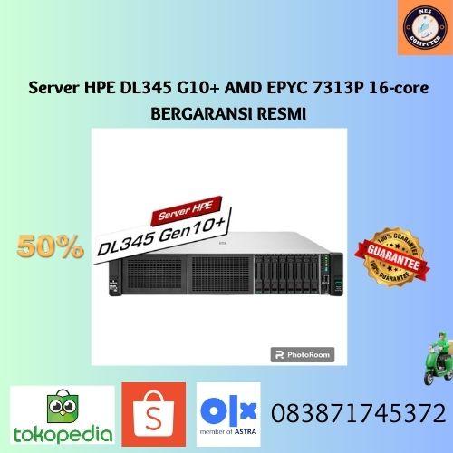 Jual Server HPE DL345 G10+ AMD EPYC 7313P 16-core 32GB 1.2TB SAS ...