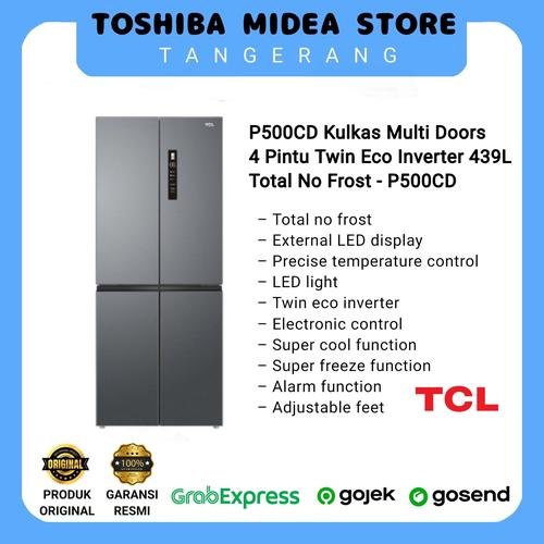 Jual TCL P500CD Kulkas Multi Doors 4 Pintu Twin Eco Inverter 439 Liter ...