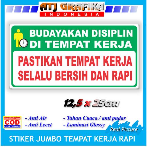 Jual Stiker Jumbo tempat kerja rapi budaya disiplin karyawan sticker ...