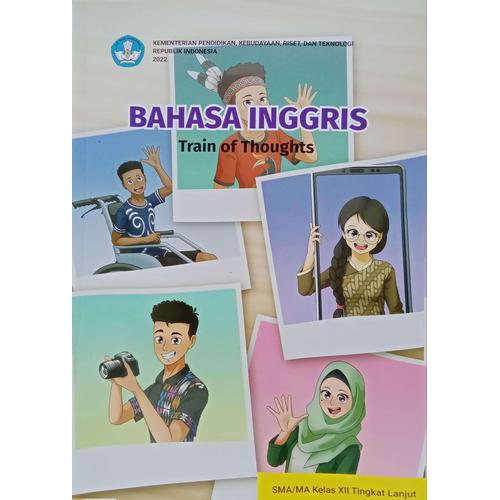 Jual Buku Bahasa Inggris Tingkat Lanjut : Train of Thoughts Kelas 12 ...