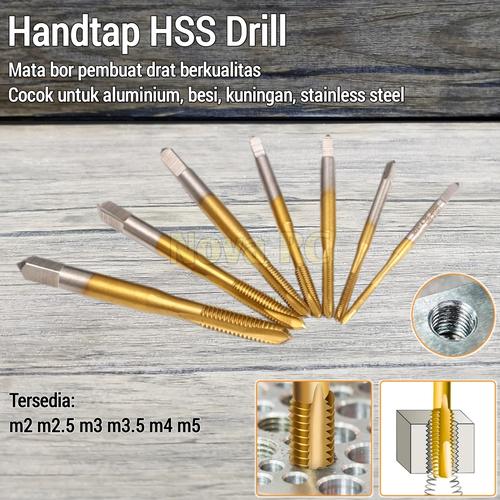 Jual Hand tap HSS drill mata bor pembuat lubang drat m2 m2.5 m3 m3.5 m4 ...