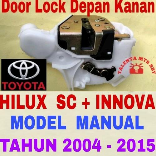 Jual Door Lock Pintu Depan Kanan Model Manual Hilux Sc Dan Innova Lama ...