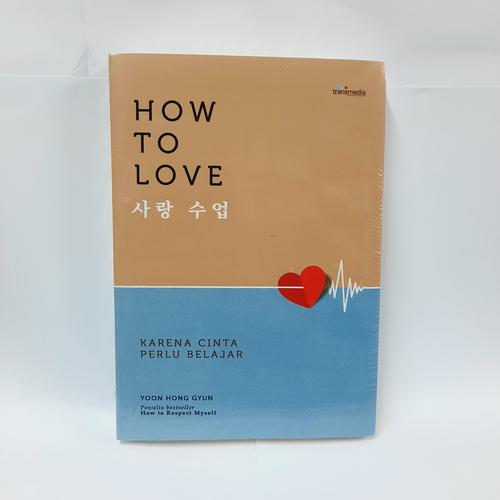 Jual How To Love - Yoon Hong Gyun - Transmedia - Kota Bandung - PULAU ...