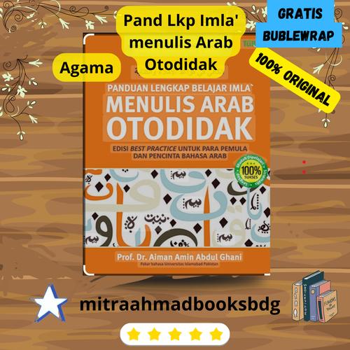 Jual Panduan Lengkap Belajar Imla Menulis Arab Otodidak Aiman Amin /TUR - Kota Bandung - Mitra ...