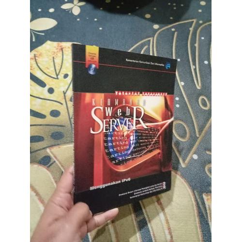 Jual Tutorial Interaktif Keamanan Web Server Menggunakan IPv6 - Kab. Karanganyar - Kobisbuku ...