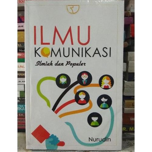 Jual Buku Ilmu Komunikasi Ilmiah Dan Populer/Nurudin - Jakarta Timur - neta15_ | Tokopedia