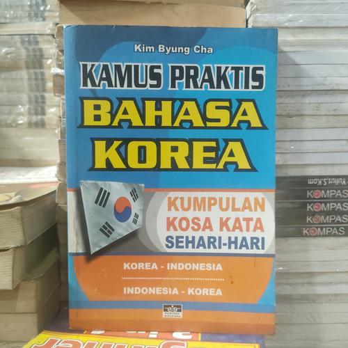 Jual Kamus Praktis Bahasa Korea Kumpulan Kosa kata Sehari-hari Korea - Indonesia Indonesia ...