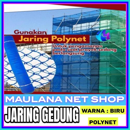 Jual jaring proyek konstruksi bangunan / safety net gedung / polynet biru - 1,3m x 10m - Jakarta ...