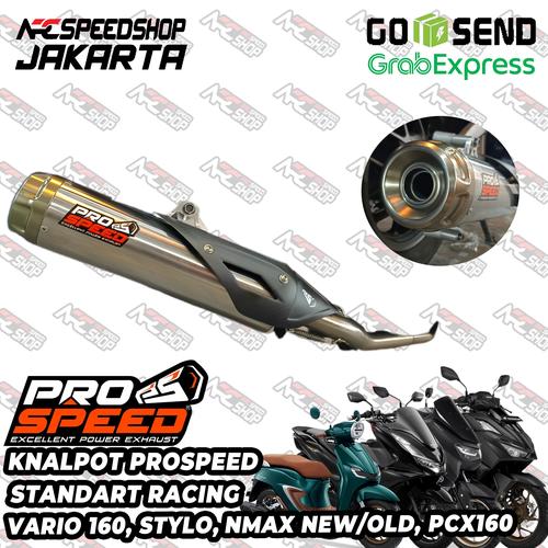 Jual Kenalpot Knalpot Exhaust Prospeed Standar Racing NMAX OLD NMAX NEW NMAX TRUBO NEO NEO S ...