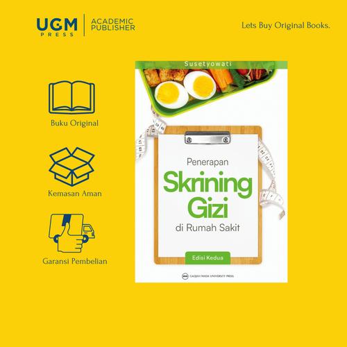 Jual Buku Penerapan Skrining Gizi Di Rumah Sakit Edisi Kedua - Kab ...