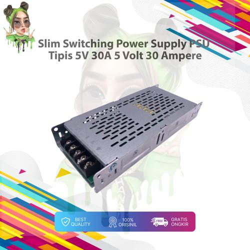Jual Slim Switching Power Supply PSU Tipis 5V 30A 5 Volt 30 Ampere - Jakarta Pusat - Grosir CCTV ...
