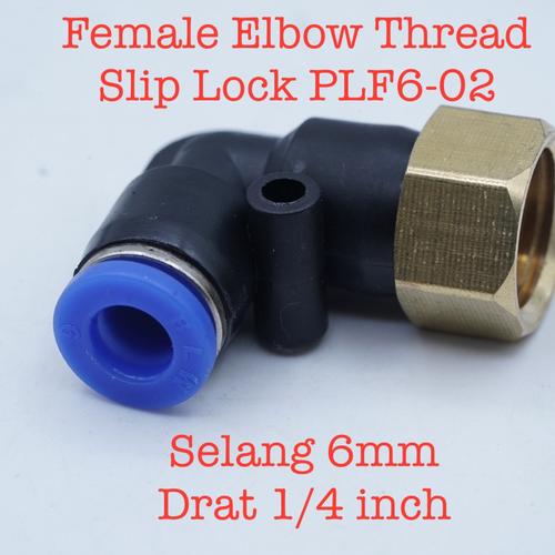 Jual PLF6-02 PLF 6-02 Slip Lock Konektor Elbow Fitting Selang 6mm to Drat Dalam 1/4 inch Push ...