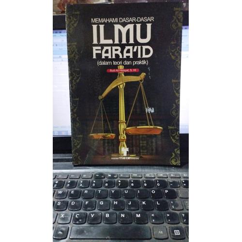 Jual Buku Memahami Dasar Dasar Ilmu Faraid Dalam Teori & Praktik Ilmu ...