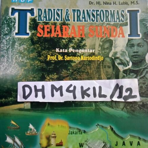 Jual Tradisi dan transformasi sejarah sunda penulis nina Herlina Lubis Buku antik langka Lawas ...