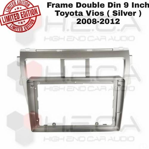 Jual Frame 9 inch TOYOTA VIOS Silver 20-2012 Double Din 9" Head Unit ...