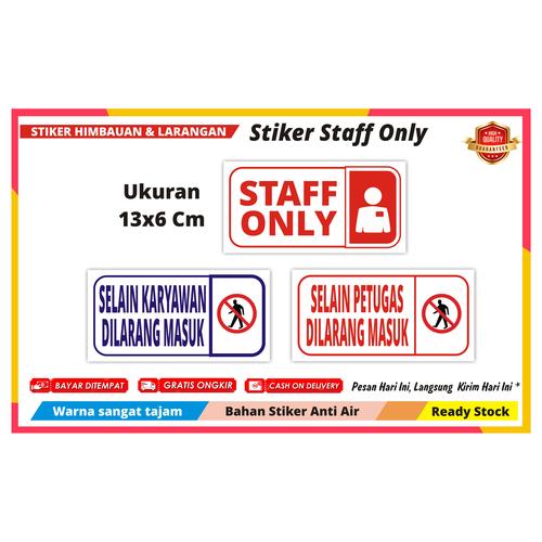 Jual STIKER TULISAN STAFF ONLY - STAFF ONLY - Kab. Bandung ...