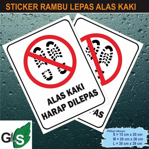 Jual Stiker Vinyl Alas Kaki Harap Dilepas / Rambu Lepas Alas Kaki ...