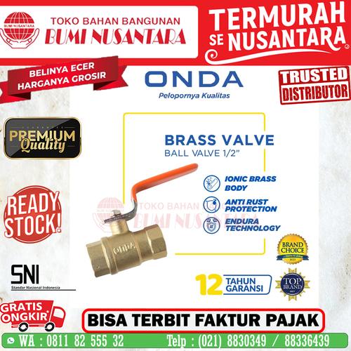 Jual STOP KRAN KUNINGAN ONDA 1/2"/ BRASS VALVE ONDA 0.5 Inch BALL BALVALVE - Kab. Bekasi - Bumi ...