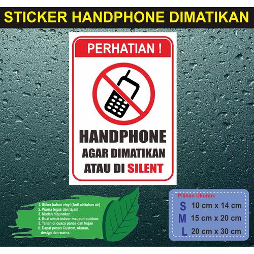 Jual Stiker Vinyl Matikan HP / Rambu Dilarang Menggunakan HP / Dilarang ...