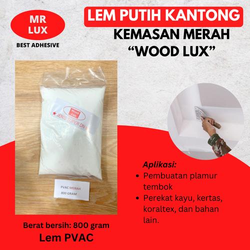 Jual Lem Putih PVAC Kantong WOOD LUX Kemasan MERAH | Plamur Tembok ...