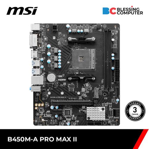 Promo Motherboard MSI B450M-A PRO MAX II DDR4 Cicil 0% 3x - Kota ...