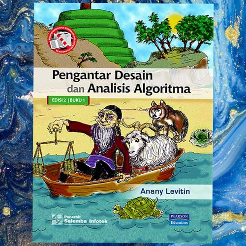 Jual Pengantar Desain dan Analisis Algoritma Buku. 1 Edisi.2/Anany ... Jual Pengantar Desain dan Analisis Algoritma Buku. 1 Edisi.2/Anany ...