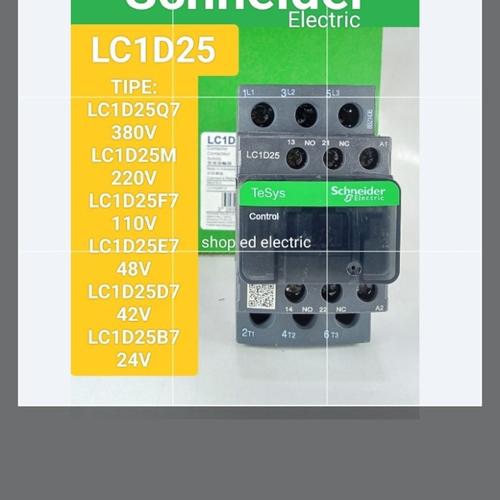 Promo KONTAKTOR CONTACTOR LC1D25Q7 380vac 40a 3phase Schneider original ...