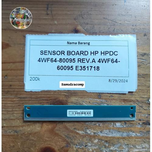 Jual Sensor Board HP HPDC 4WF64-80095 REV.A 4WF64-60095 E351718 - Kab ...