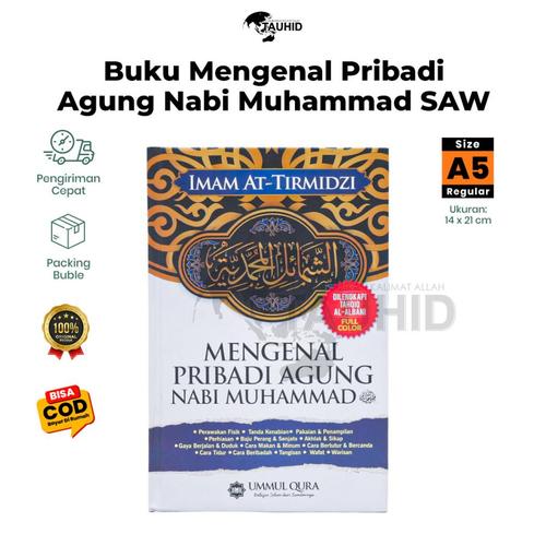 Jual Mengenal Pribadi Agung Nabi Muhammad SAW – Buku Islam Hard Cover ...
