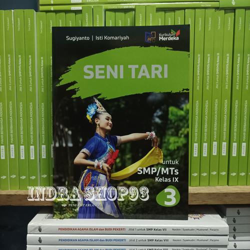 Jual Buku Seni Tari Kelas 3/IX 9 SMP Erlangga Kurikulum Merdeka - Jakarta Pusat - Indra shop93 ...