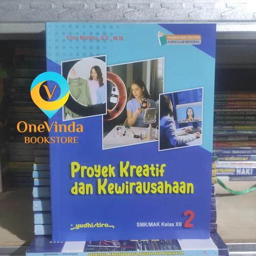 Jual Buku Proyek Kreatif dan Kewirausahaan SMK Kelas XII Kur-Merdeka ...