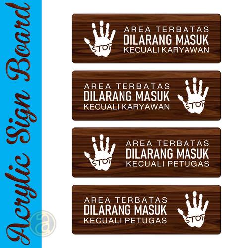 Promo Dilarang Masuk Sign Akrilik 10x30 cm Staff Only Vinyl Print ...