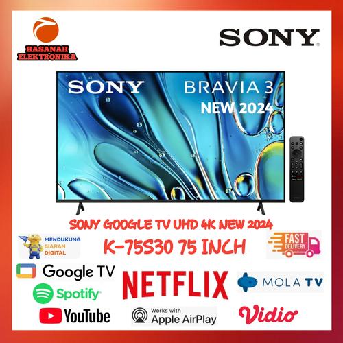 Jual SONY BRAVIA 3 K-75S30 | 75S30 UHD 4K HDR SMART GOOGLE TV 75 INCH ...