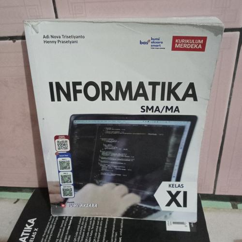 Jual BUKU BEKAS INFORMATIKA UNTUK SMA /MA KELAS XI KURIKULUM MERDEKA ...