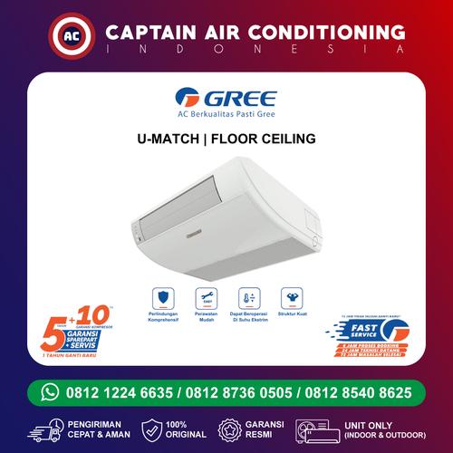 Promo GREE AC Floor Ceiling GU-140ZD/A-K 6 PK Non Inverter Cicil 0% 3x ...