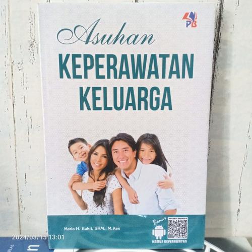 Jual ASLI BUKU ASUHAN KEPERAWATAN KELUARGA Karangan Maria H Bakri SKM M ...