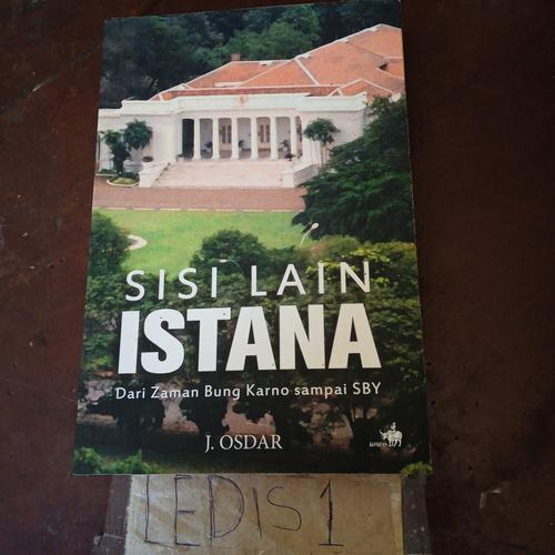Jual buku sisi lain istana dari zaman Bung Karno sampai SBY - Kota ...