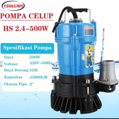 Jual POMPA CELUP AIR KOTOR 500WAT POMPA TSOLUMY HS 2.4 500WAT POMPA ...