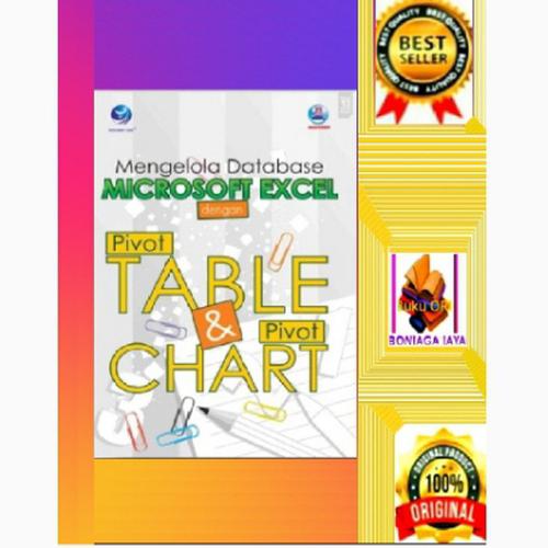Jual Mengelola Data base Microsoft Excel Dengan Pivot Table dan Pivot Chart - Jakarta Pusat - TB ...