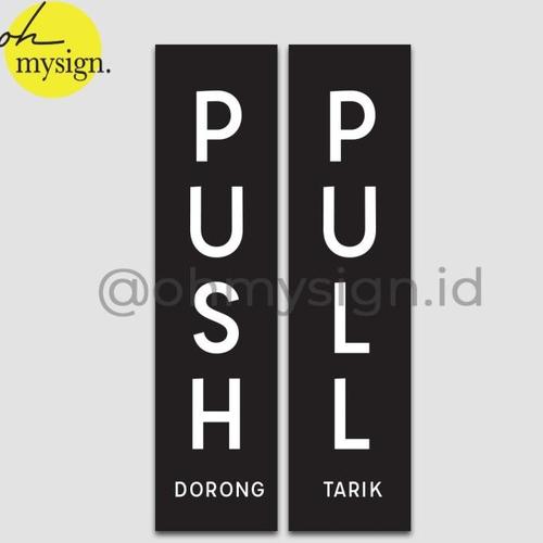 Jual Sign Board Push Pull | Sign Push | Sign Pull | Signage Push Pull ...